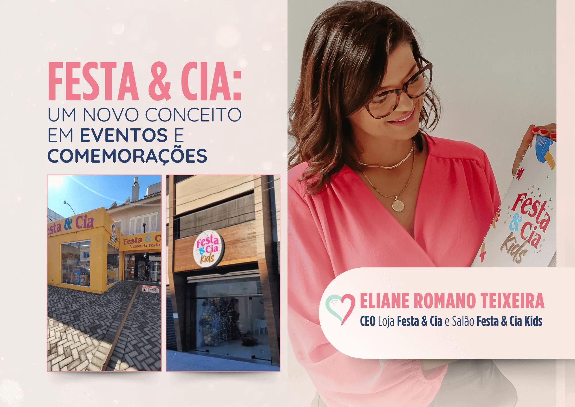 Festa & Cia: um novo conceito em eventos e comemorações - Conexão ...